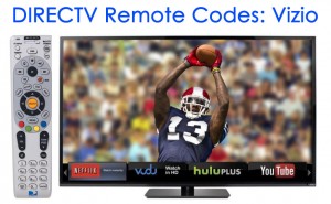 DIRECTV Vizio TV Remote Codes - Locate The Right Code for the Remote